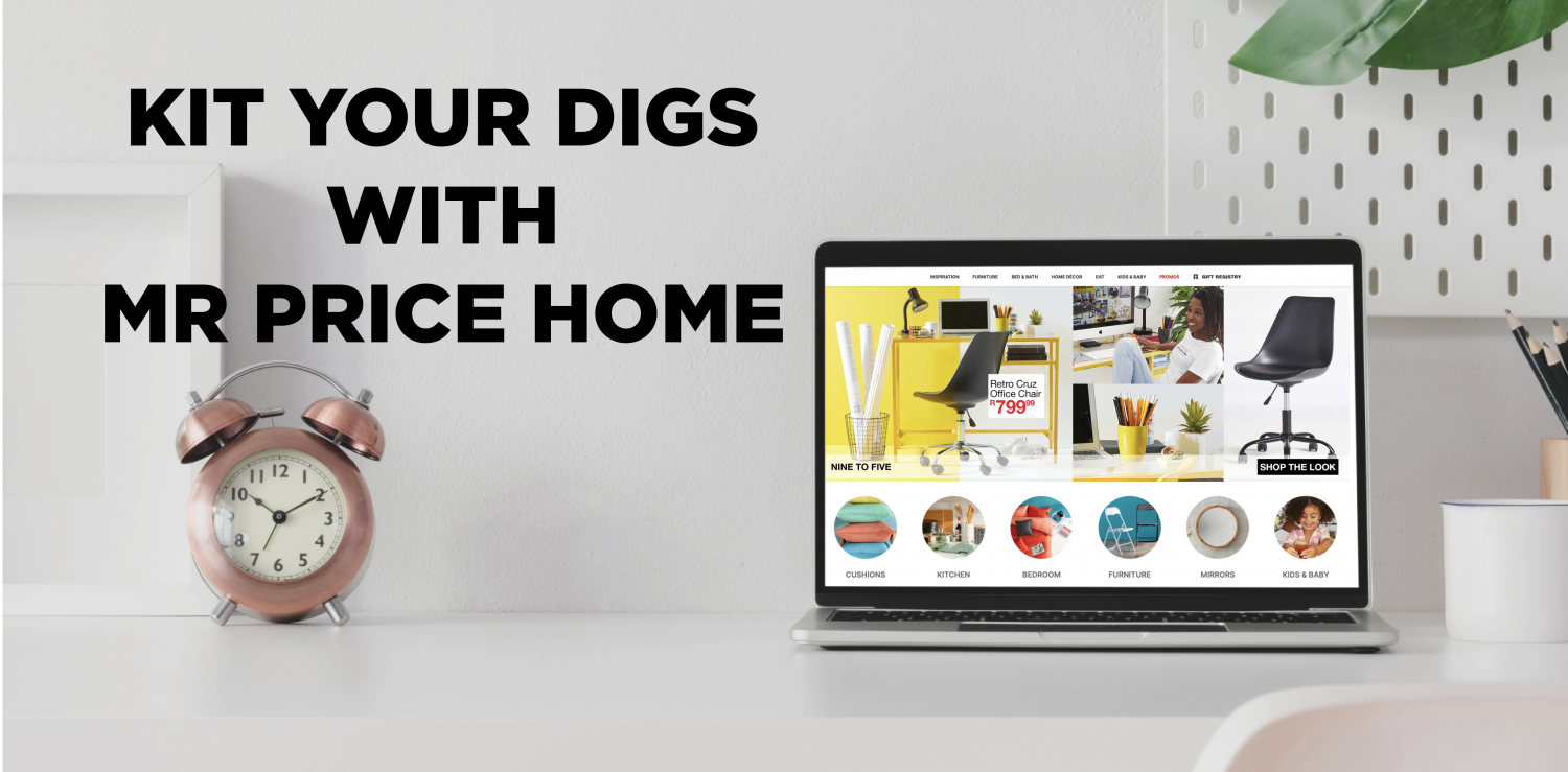 Kit out your digs or new apartment with Mr Price Home - Varsityvibe